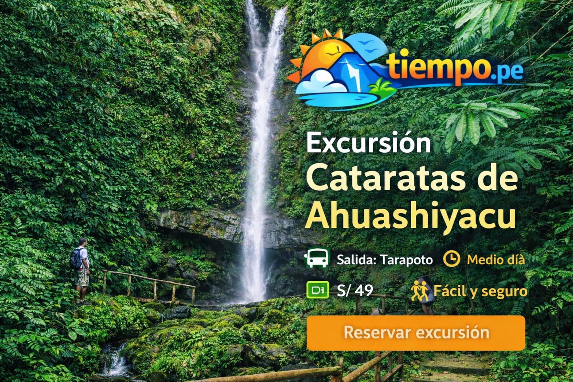 Excursión Cataratas de Ahuashiyacu desde Tarapoto | Horarios y Precio